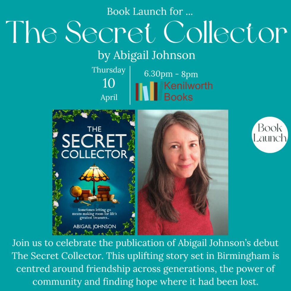 Book Launch - celebrate the publication of Abigail Johnson's The Secret ...